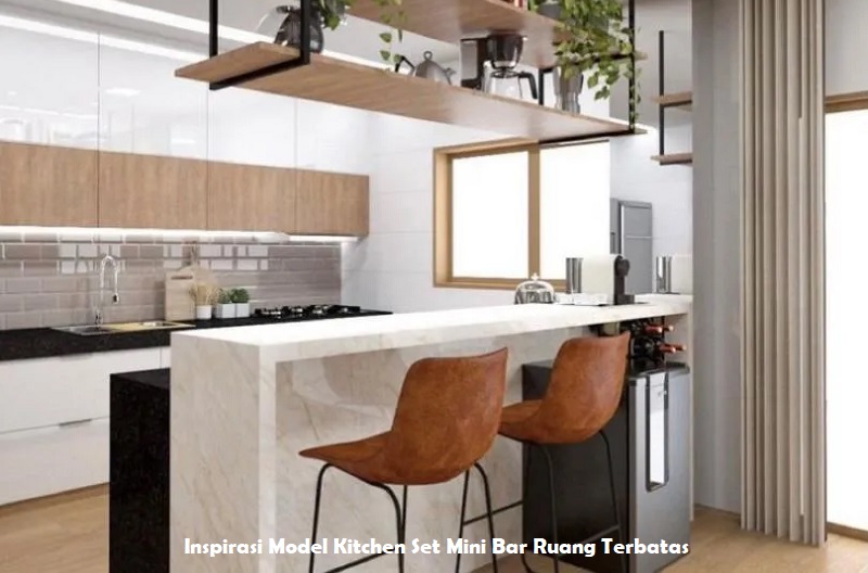 Inspirasi Model Kitchen Set Mini Bar Ruang Terbatas - Kitchen Set ...